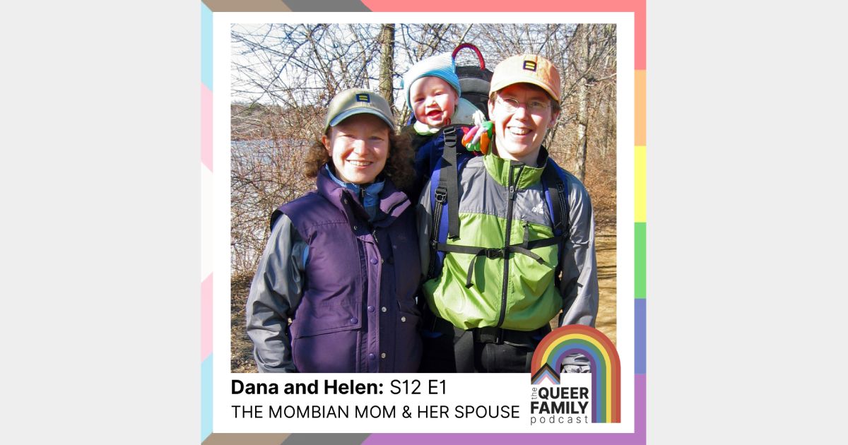 Listen to My Spouse and Me on "The Queer Family Podcast" - Mombian