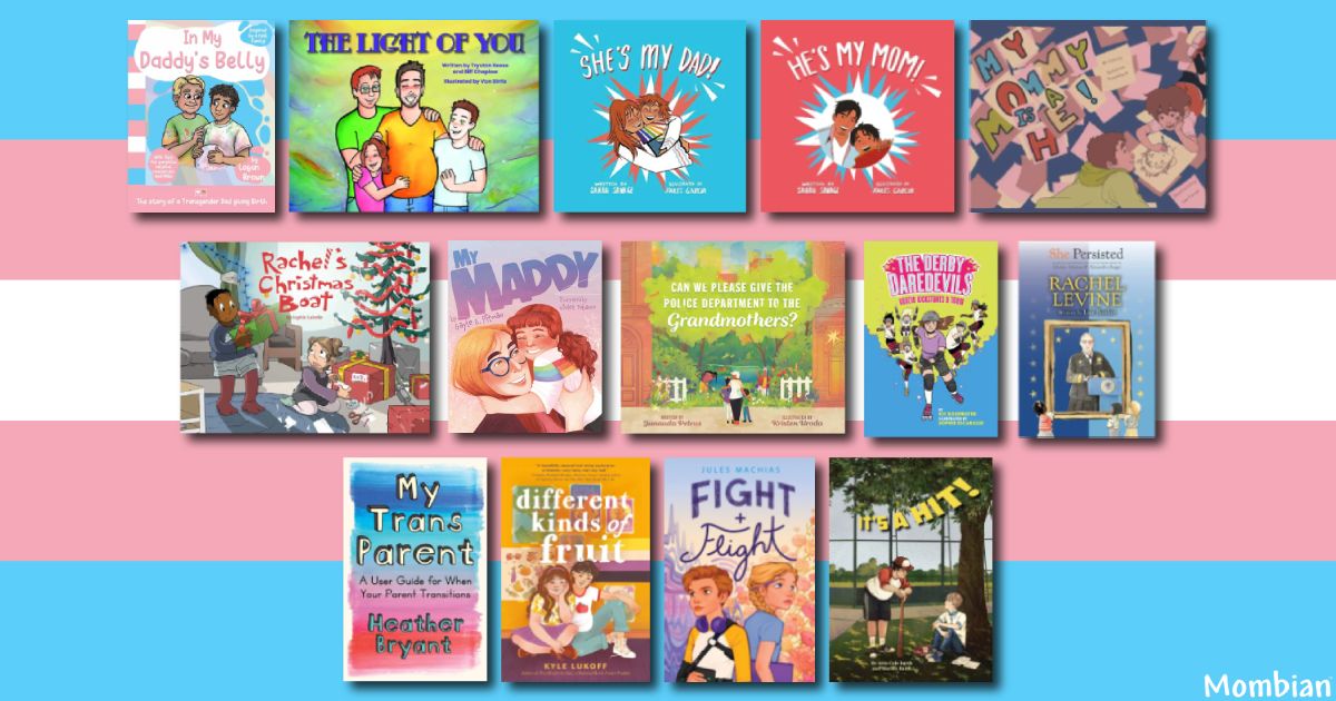 14 Kids' Books Featuring Transgender Parents - Mombian
